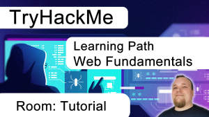 TryHackMe Learning Path - Web Fundamentals Complete Series with a walkthrough